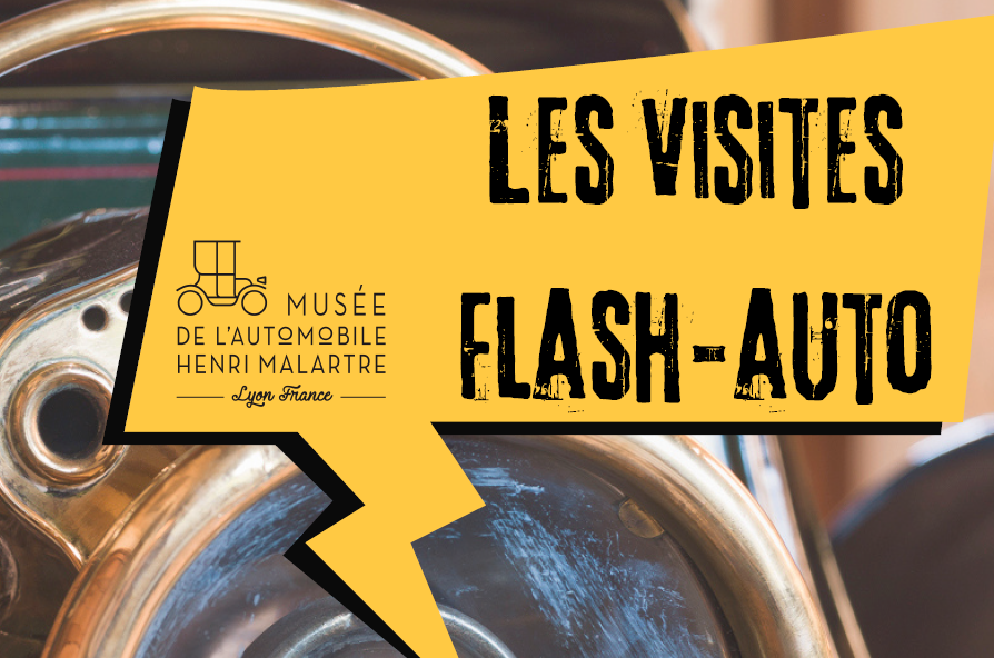Flash ' Auto | Musée de l'automobile Henri Malartre